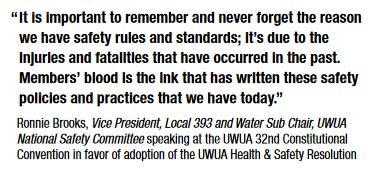 SAFETY CORNER: Convention Delegates Reaffirm Commitment to Safety - UWUA